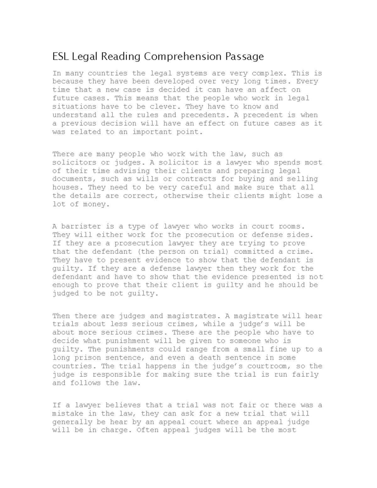 Homework 2 - ESL Legal Reading Comprehension Passage In many countries ...