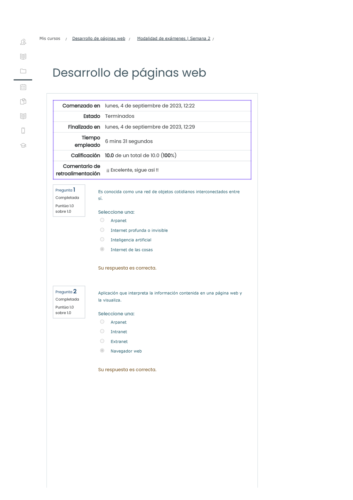 Modalidad de exámenes Semana 2 Revisión del intento - Desarrollo de páginas web Pregunta 1 - Studocu