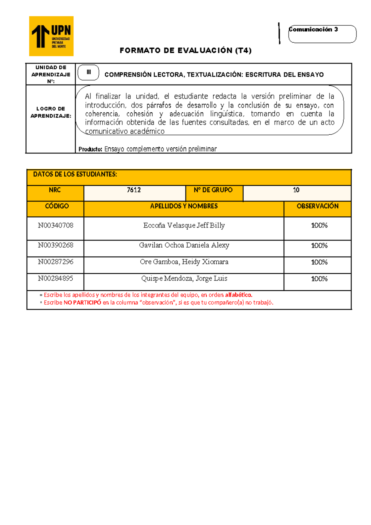 T4 Comunicacion 3 Grupo 10 - Comunicación 3 FORMATO DE EVALUACIÓN (T4) UNIDAD DE APRENDIZAJE Nº ...
