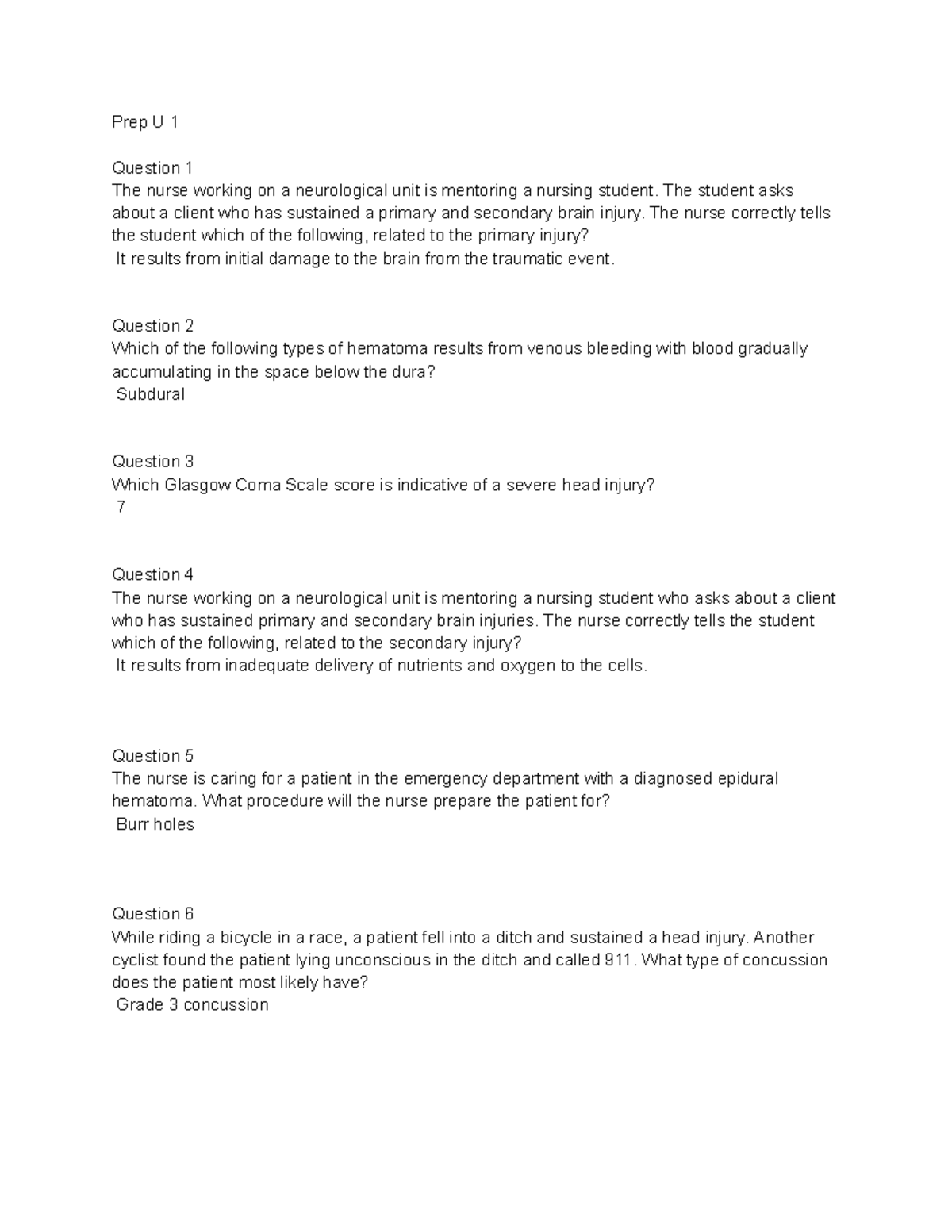 Prep U 1 - PrepU notes - Prep U 1 Question 1 The nurse working on a ...