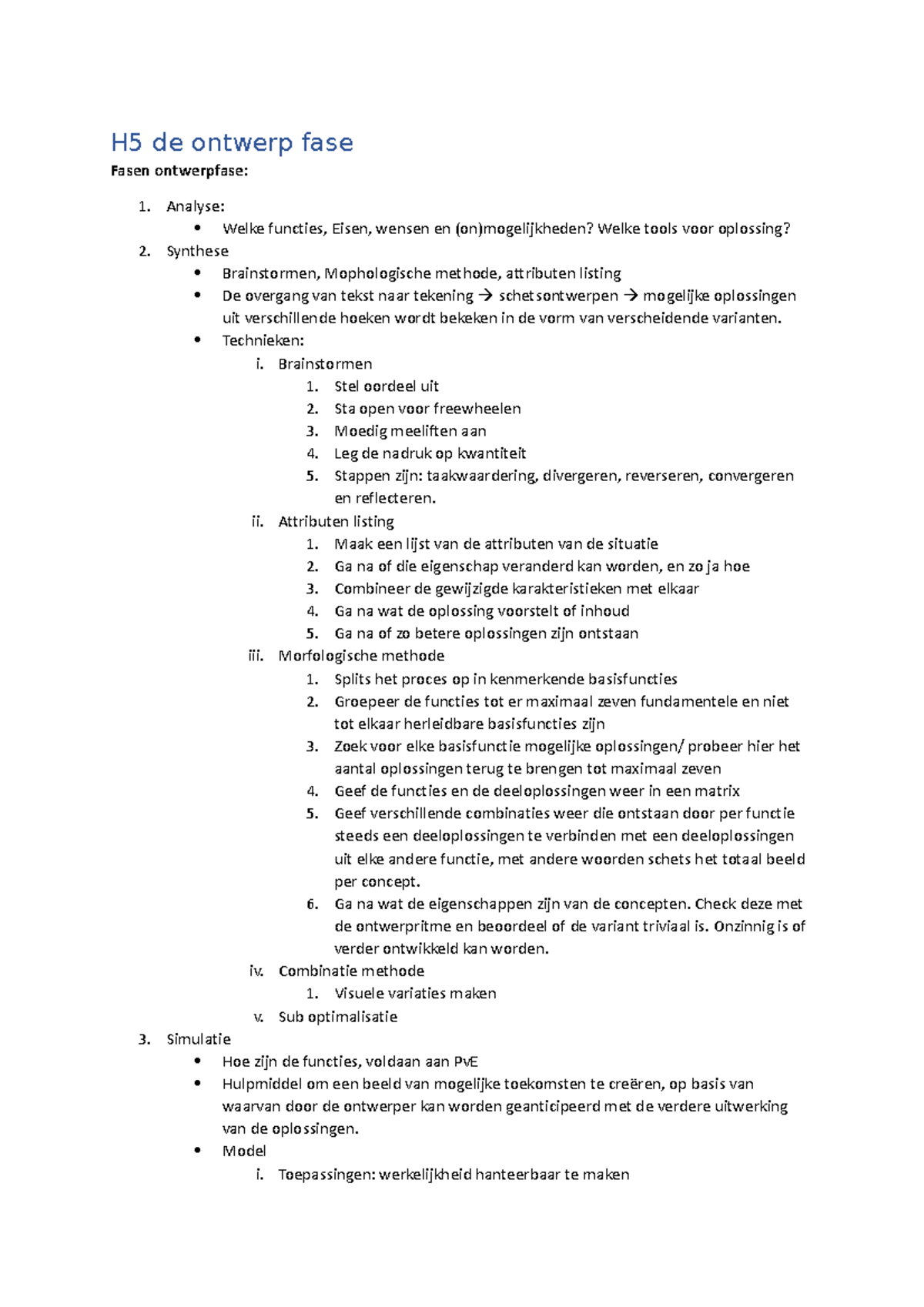 H5 De Ontwerp Fase Samenvatting H5 En H6 H5 De Ontwerp Fase Fasen