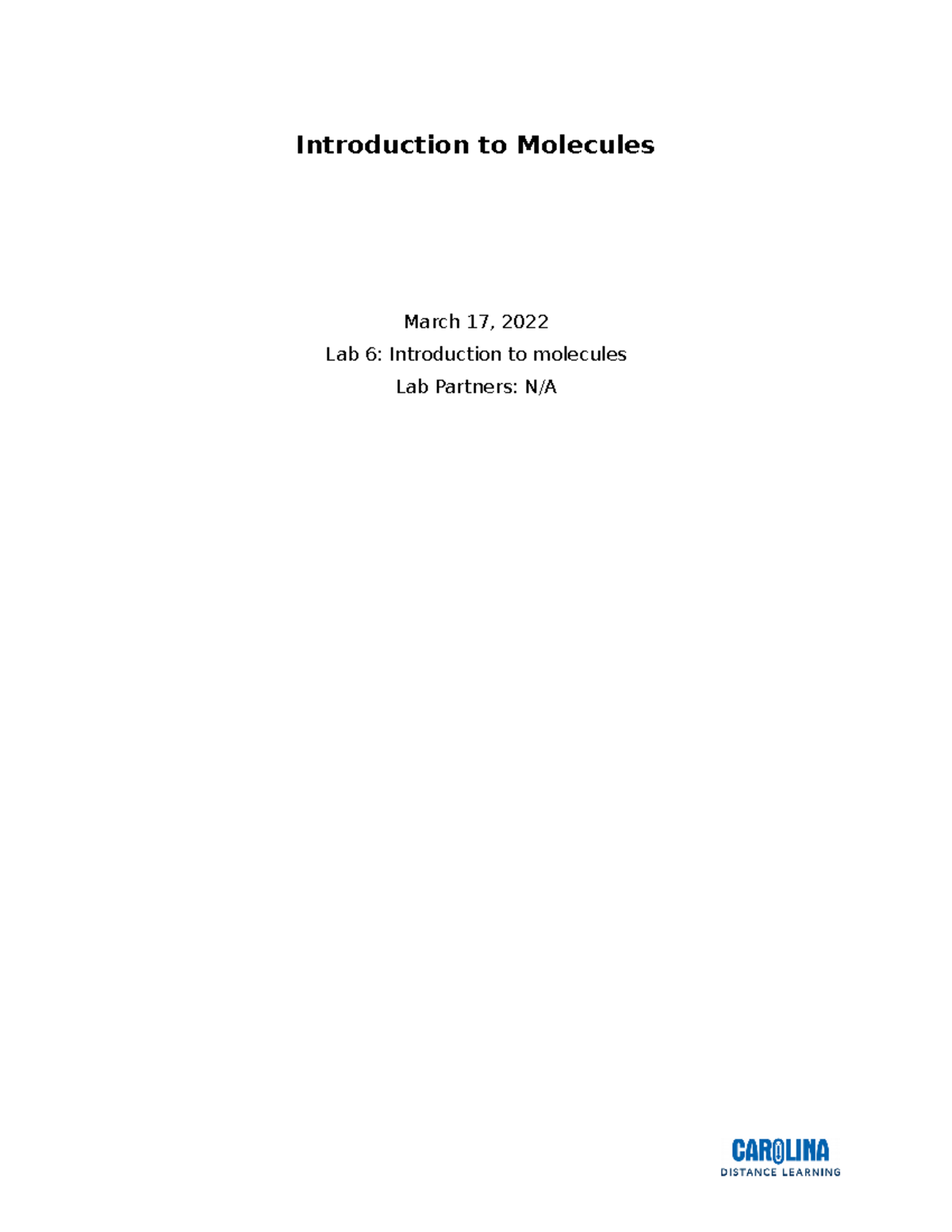 Introduction to Molecules Lab Report - Introduction to Molecules March ...