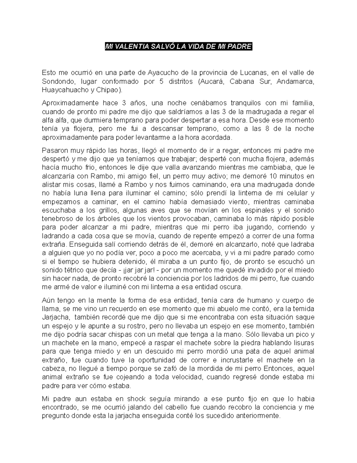 Cuento de Juan Cristofer Delgado Gutierrez xxfff - MI VALENTIA SALVÓ LA ...