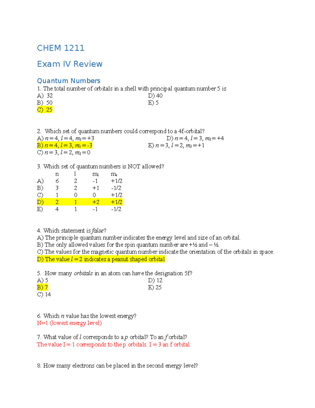 Exam IV Review - CHEM 1211 Exam IV Review Quantum Numbers The total ...