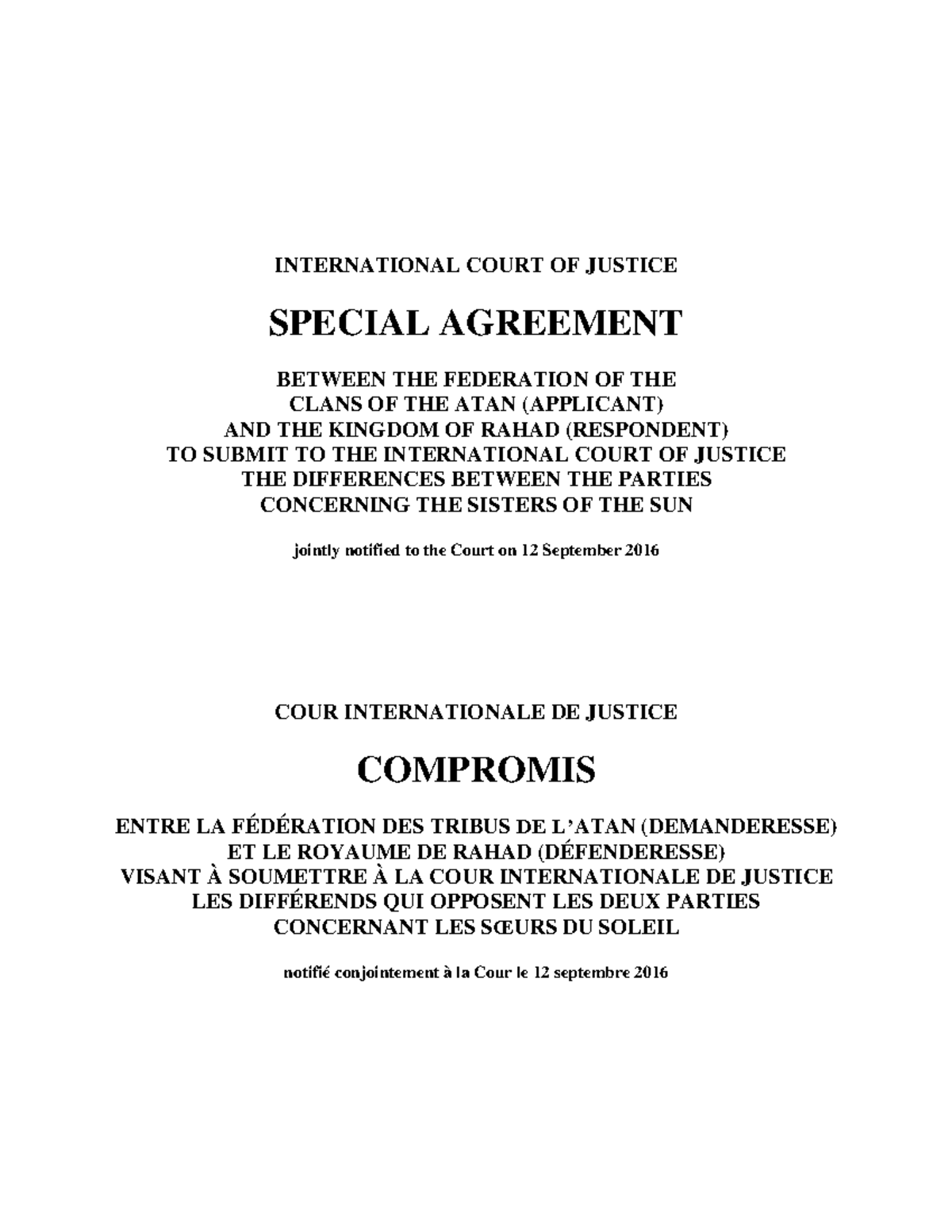 2017 Problem - INTERNATIONAL COURT OF JUSTICE SPECIAL AGREEMENT BETWEEN ...