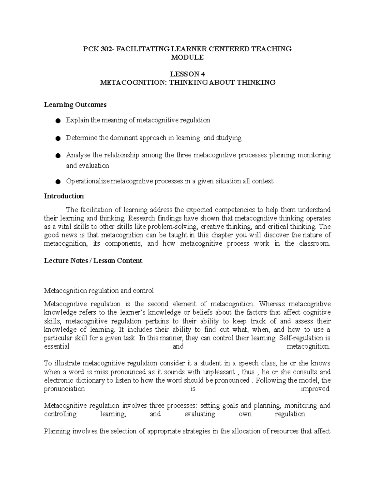 Metacognition Thinking About Thinking - PCK 302- FACILITATING LEARNER ...