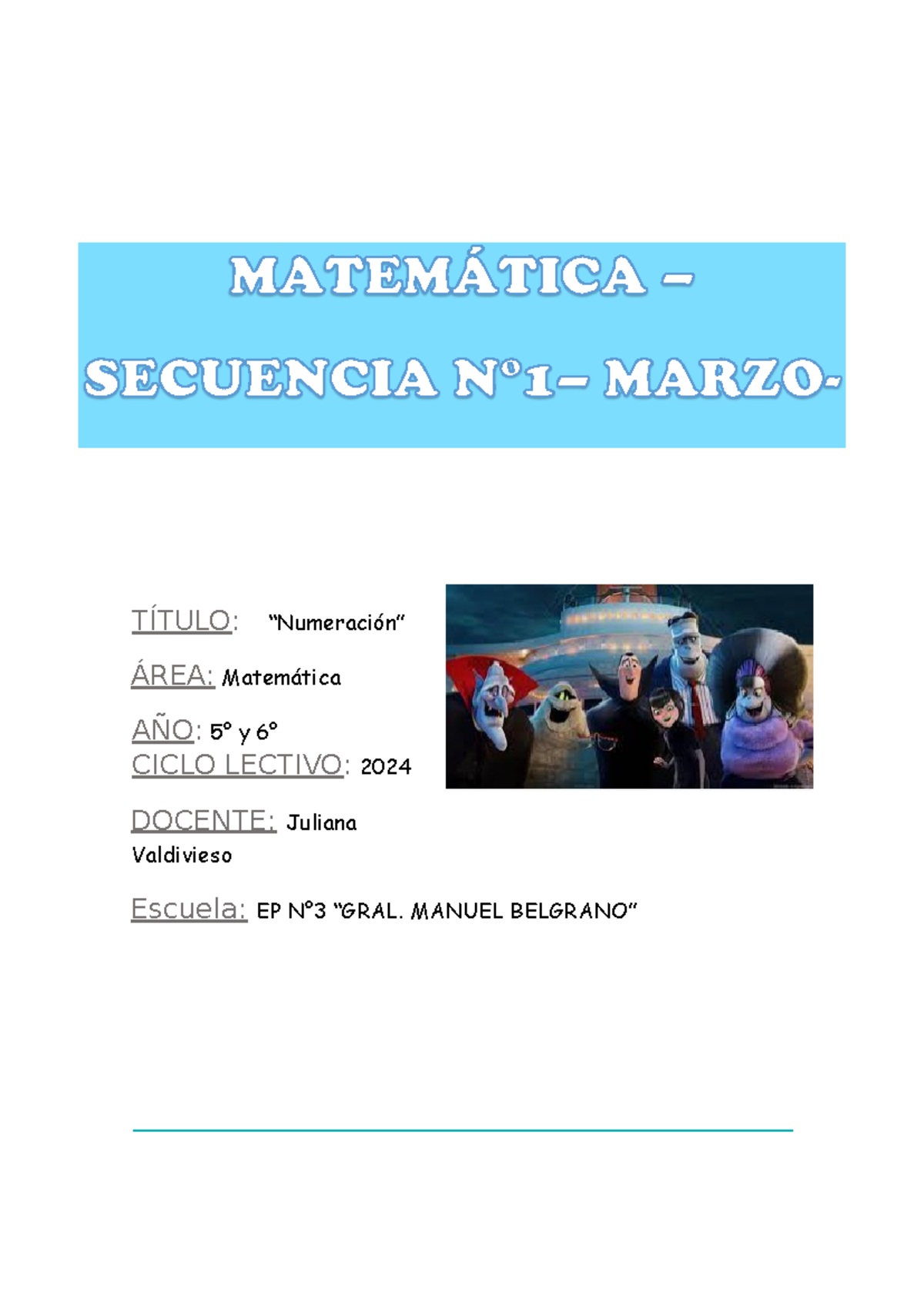 Matemática 1- Quinto y Sexto año - TÍTULO: “Numeración” ÁREA ...