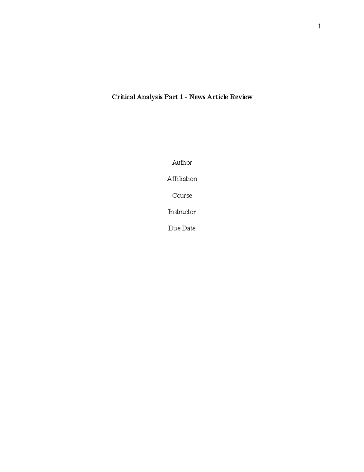 Critical Analysis Part 1 - News Article Review - " The article ...