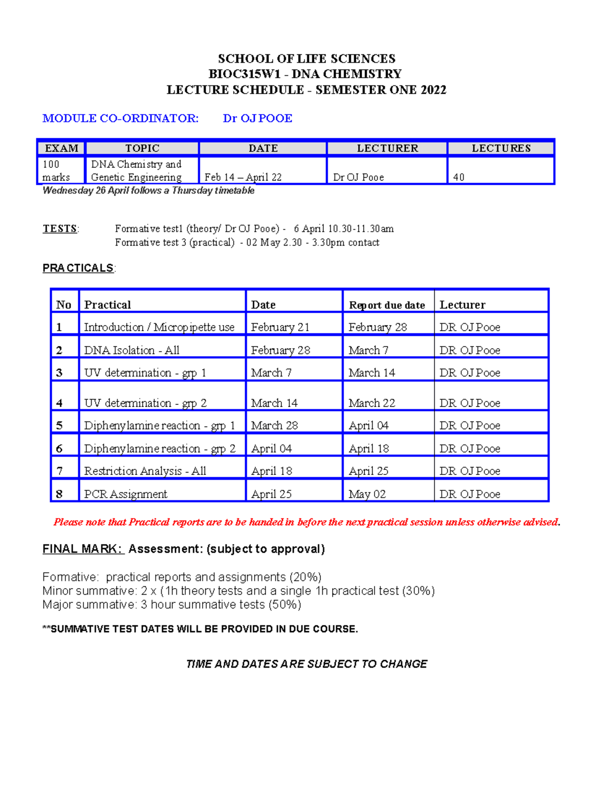 BIOC315 Lecture Schedule 2022[15Feb2023] - SCHOOL OF LIFE SCIENCES ...