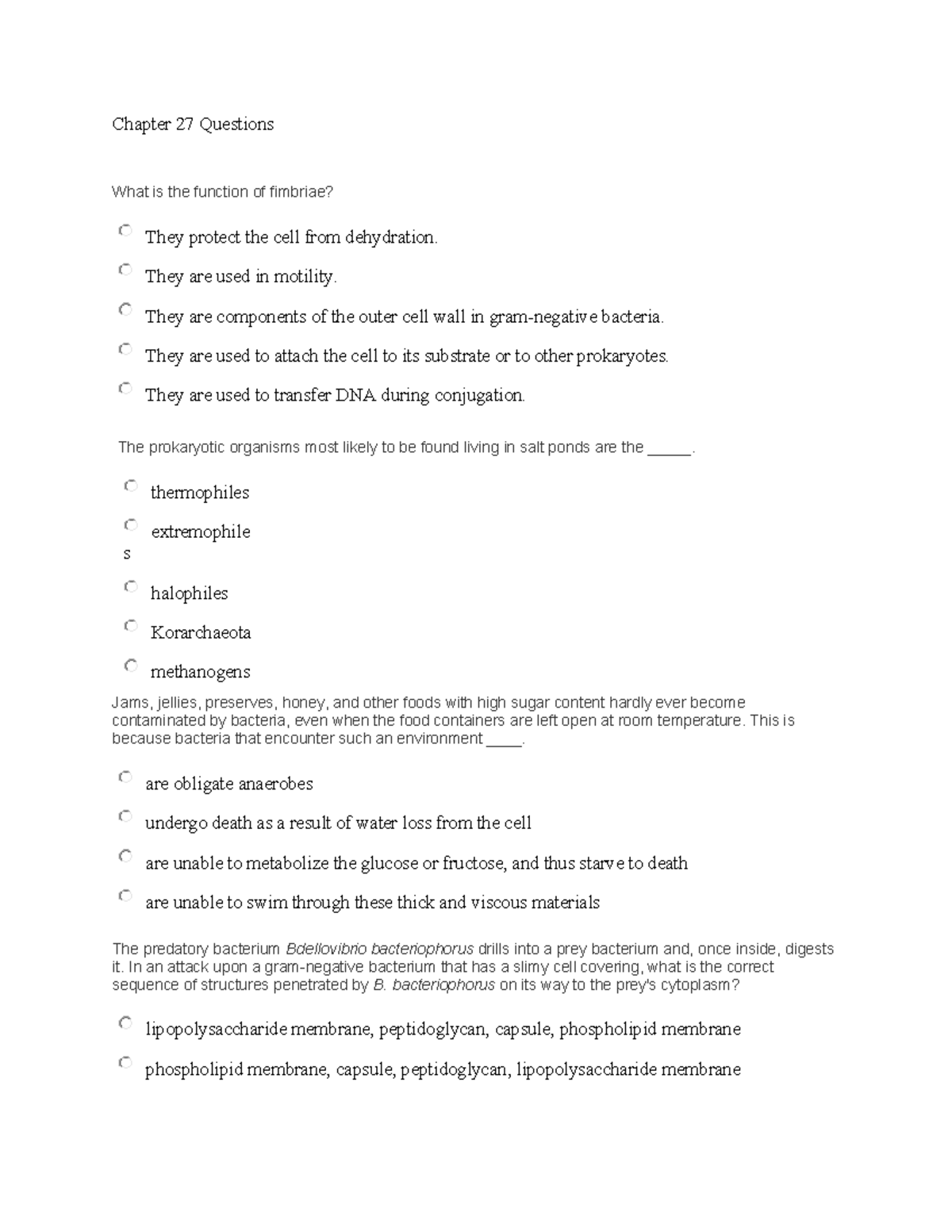 Chapter 27-31 Questions - Chapter 27 Questions What is the function of ...