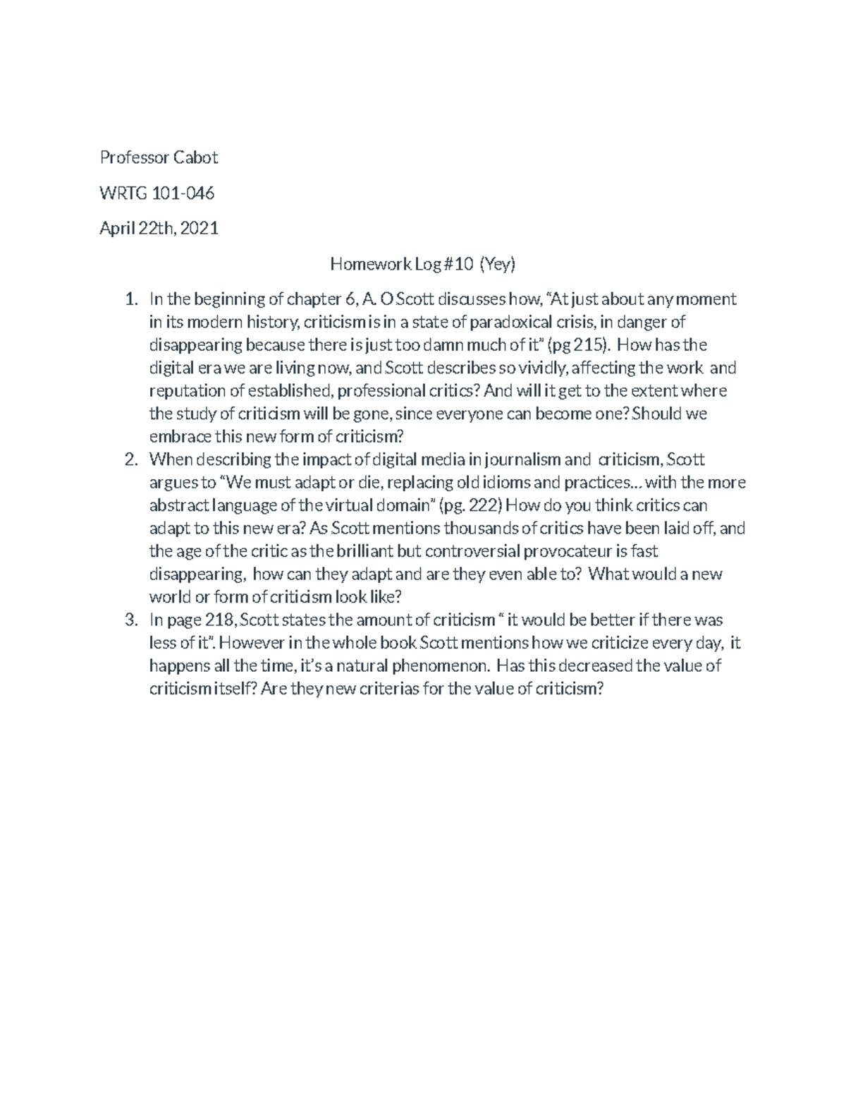 WRTG 101-046 homework log - Professor Cabot WRTG 101- April 22th, 2021 ...