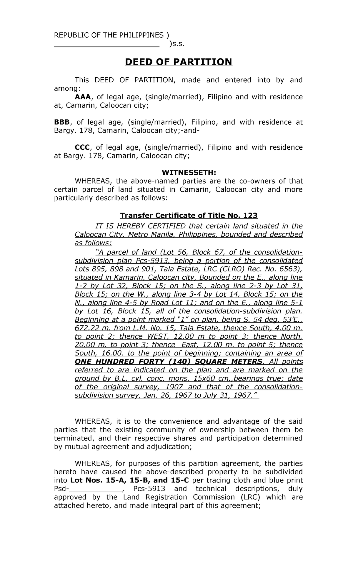 362242248 Sample Deed of Partition - REPUBLIC OF THE PHILIPPINES ) ________________________ )s ...