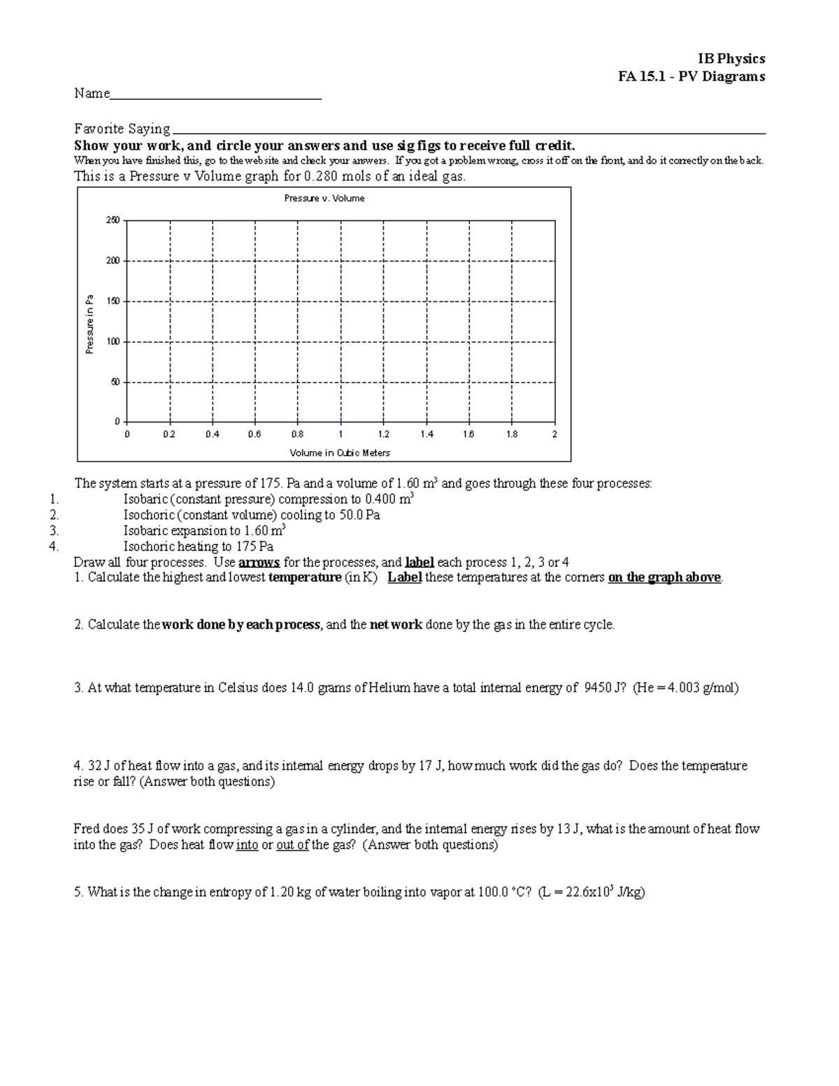 FA15 - for IB HL - IB Physics FA 15 - PV Diagrams Name Favorite Saying ...