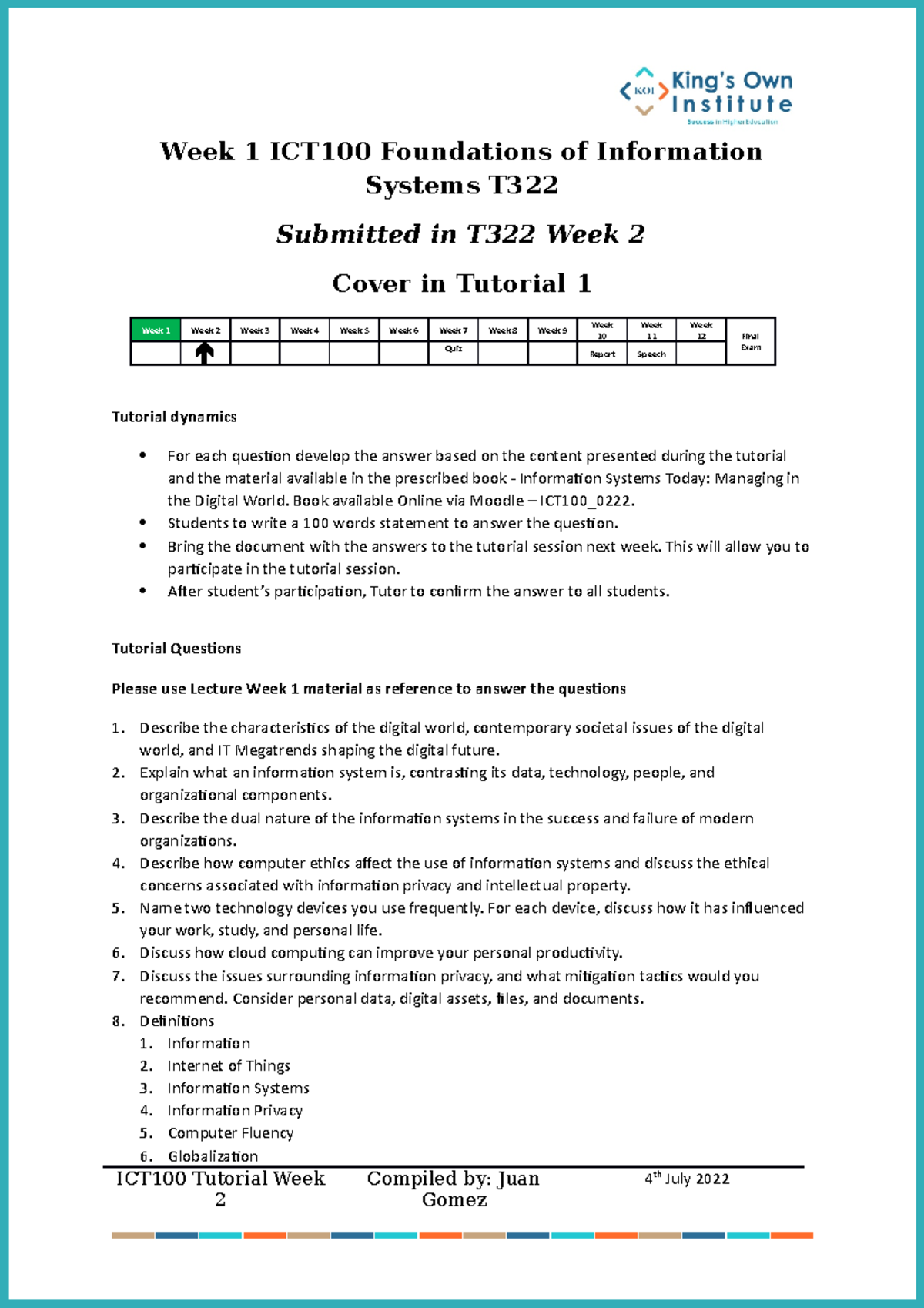 Week1 Tutorial 1 ICT100 T322 - Week 1 ICT100 Foundations of Information Systems T Submitted in ...
