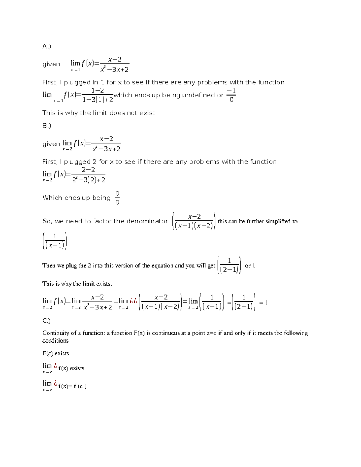 Calc 1 att2 - notes - A,) given lim x → 1 f ( x )= x− 2 x 2 − 3 x + 2 ...