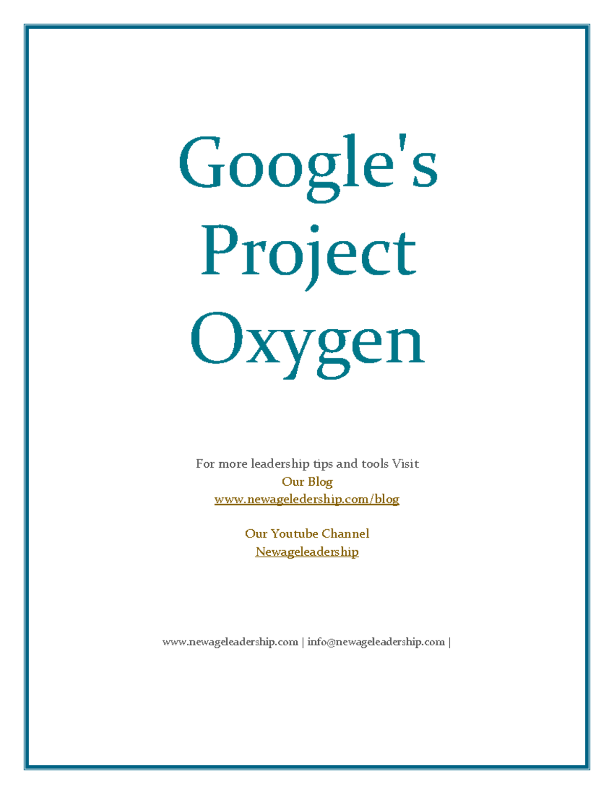 Project-Oxygen - Google's Project Oxygen For more leadership tips and ...