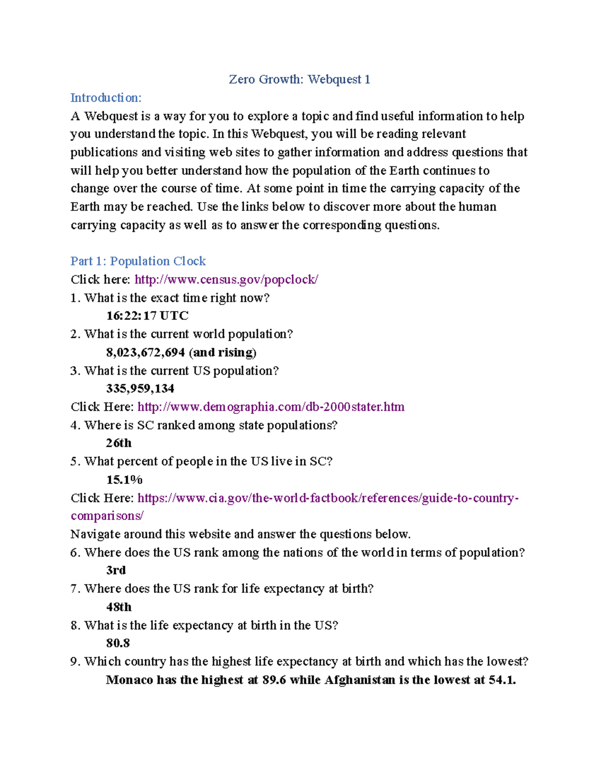 Zero Growth Web quest - Zero Growth: Webquest 1 Introduction: A Webquest is a way for you to ...