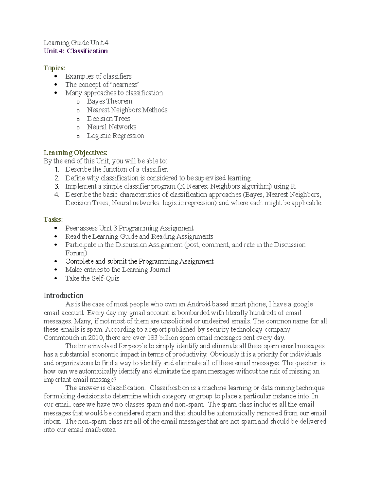 Learning Guide Unit 4 - Describe the function of a classifier. 2 ...