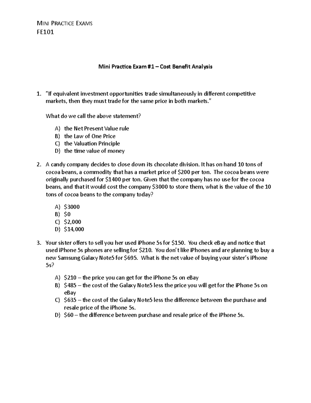 Mini+Practice+Exam+ 1+-+Cost+Benefit - MINI PRACTICE EXAMS FE Mini Practice Exam #1 – Cost ...