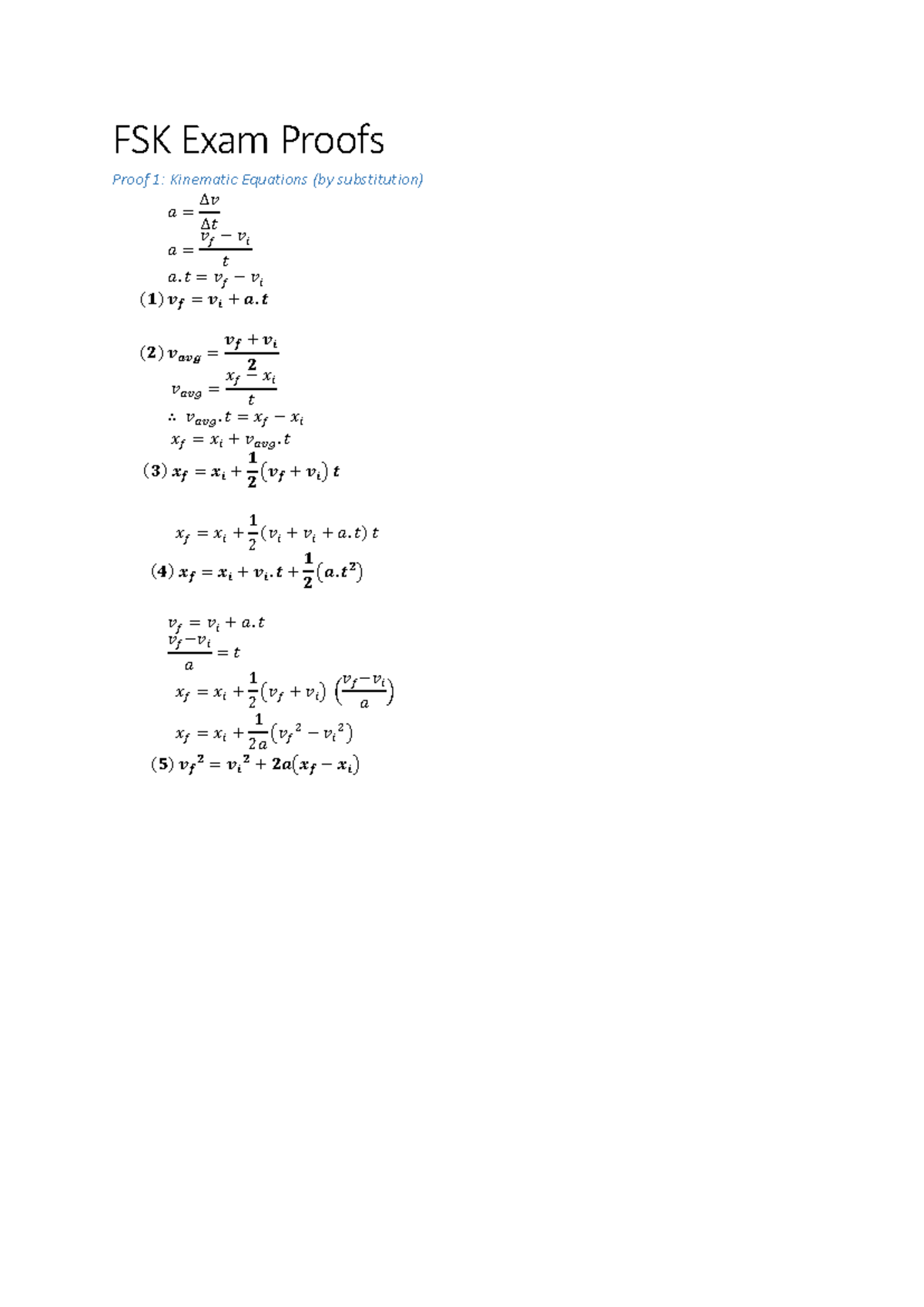 Fsk 116 fsk exam proofs - FSK Exam Proofs Proof 1: Kinematic Equations ...