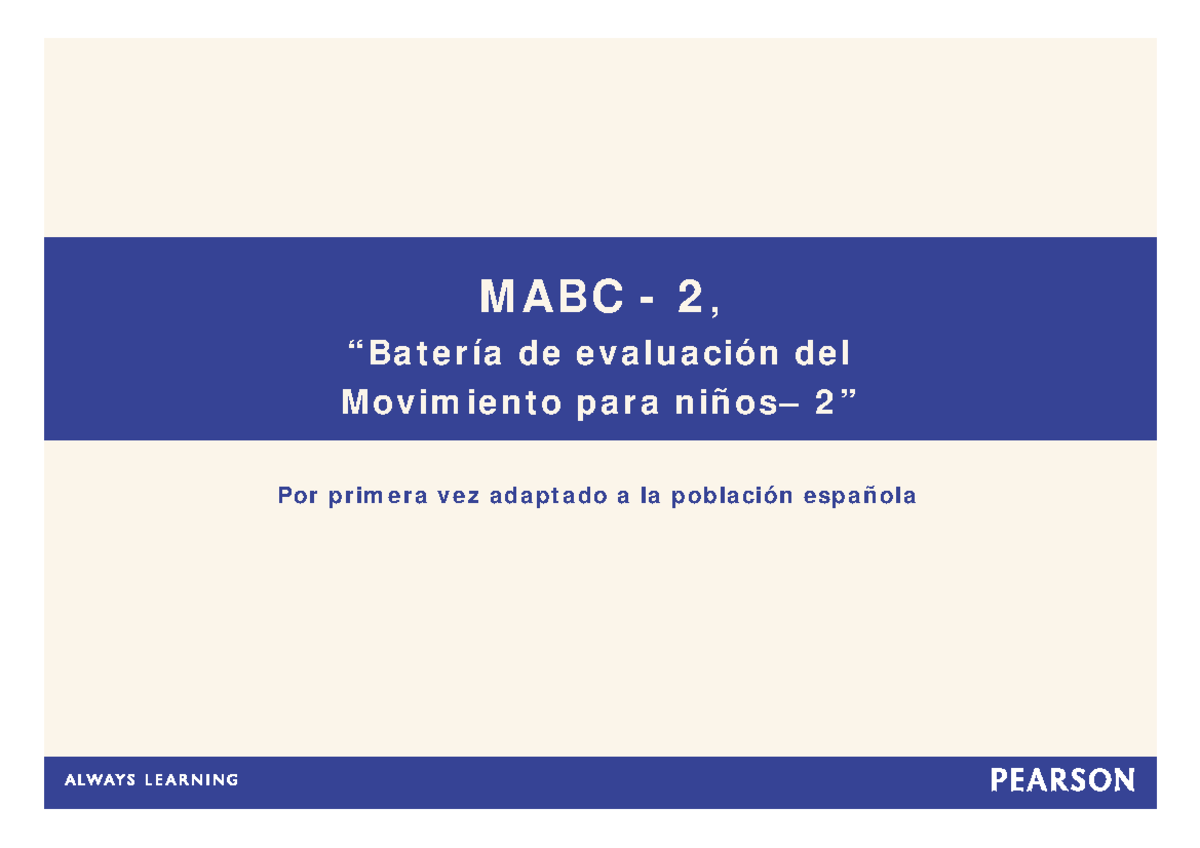 Pres - MABC-2, Batería de Evaluación del Movimiento para niños - 2 - MABC - 2 , “Batería de ...