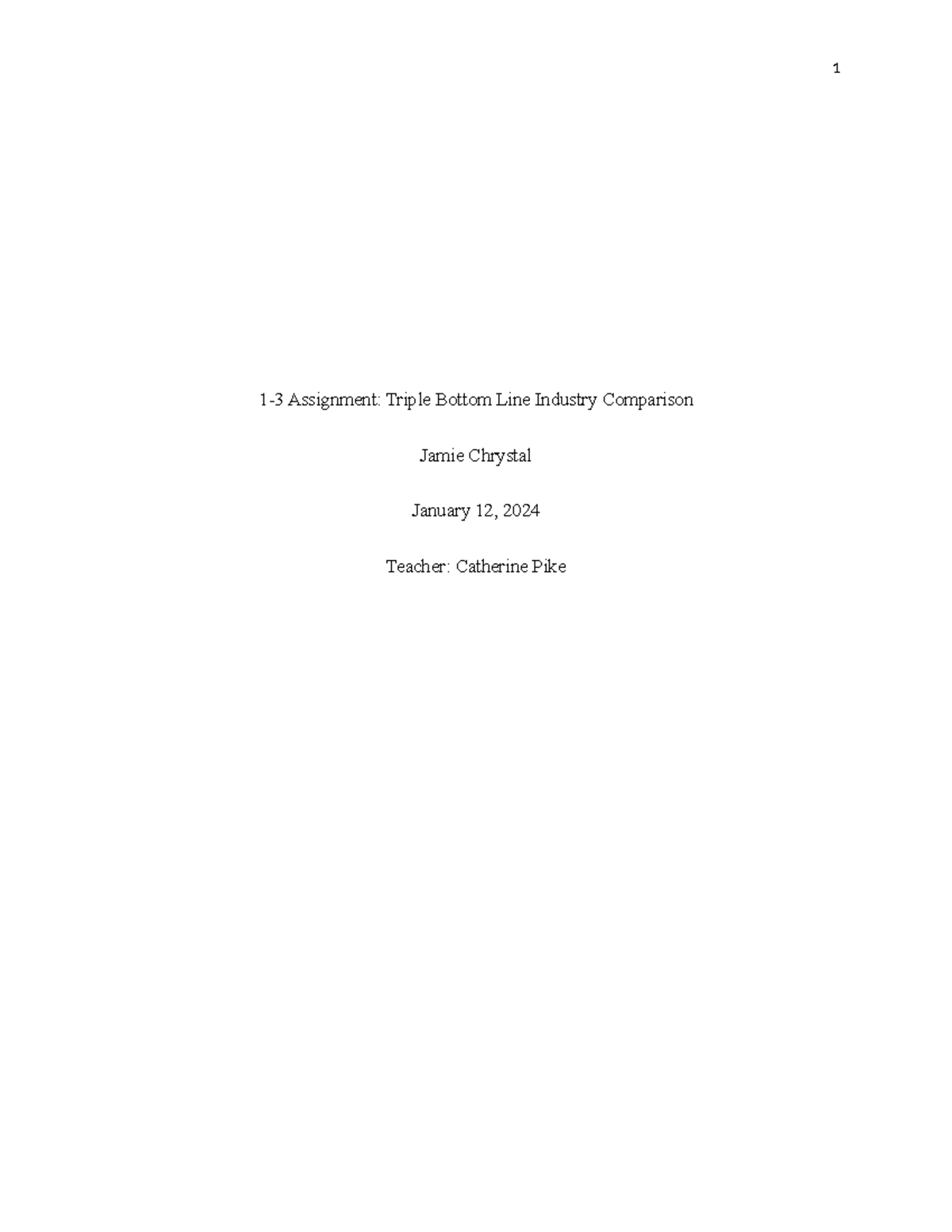 Module 1 Assignment Triple Bottom Line Comparison - 1-3 Assignment ...