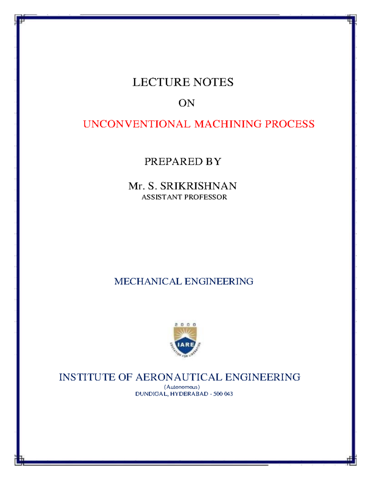 ucmp mech pdf 3year 2 sem - LECTURE NOTES ON UNCONVENTIONAL MACHINING ...