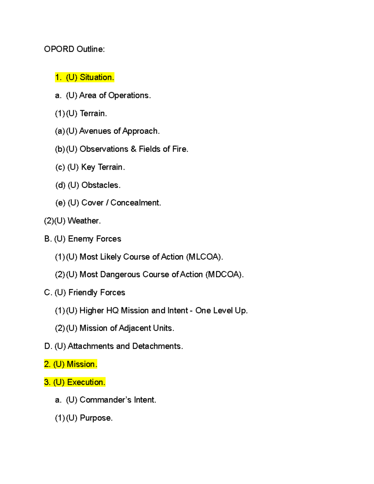 Opord Outline - OPORD Outline: (U) Situation. a. (U) Area of Operations ...