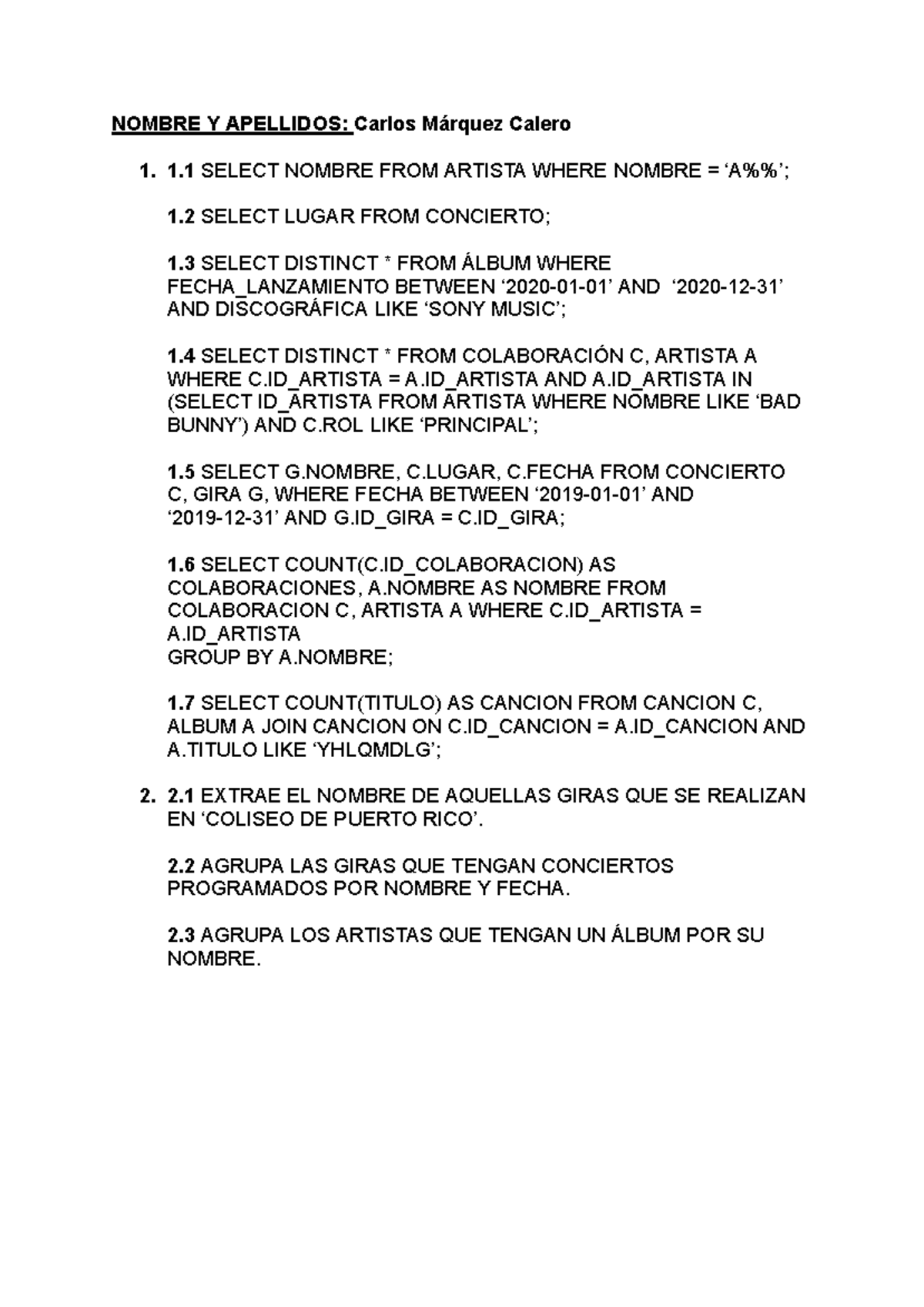 Carlos Márquez Calero - 2ª parte examen GBD - NOMBRE Y APELLIDOS ...