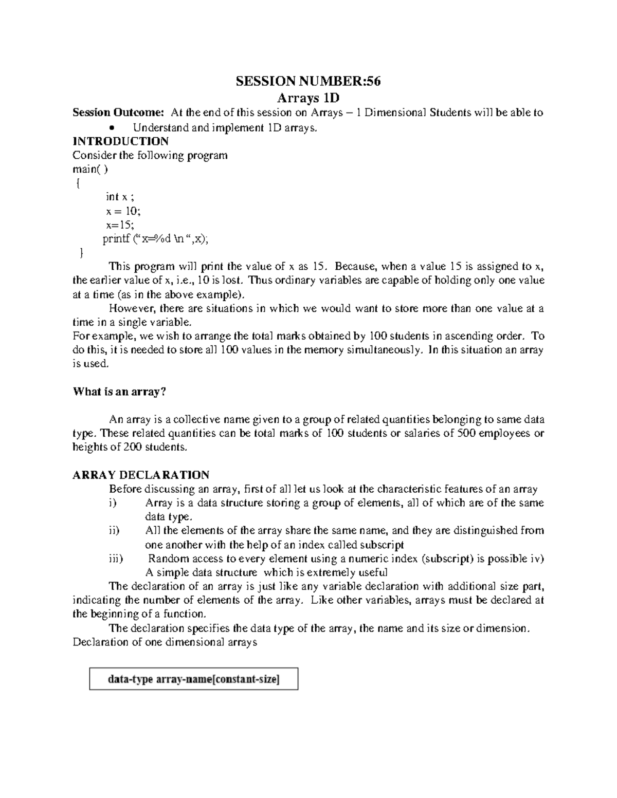 CO 3 part 1 - SESSION NUMBER: Arrays 1D Session Outcome: At the end of this session on Arrays ...