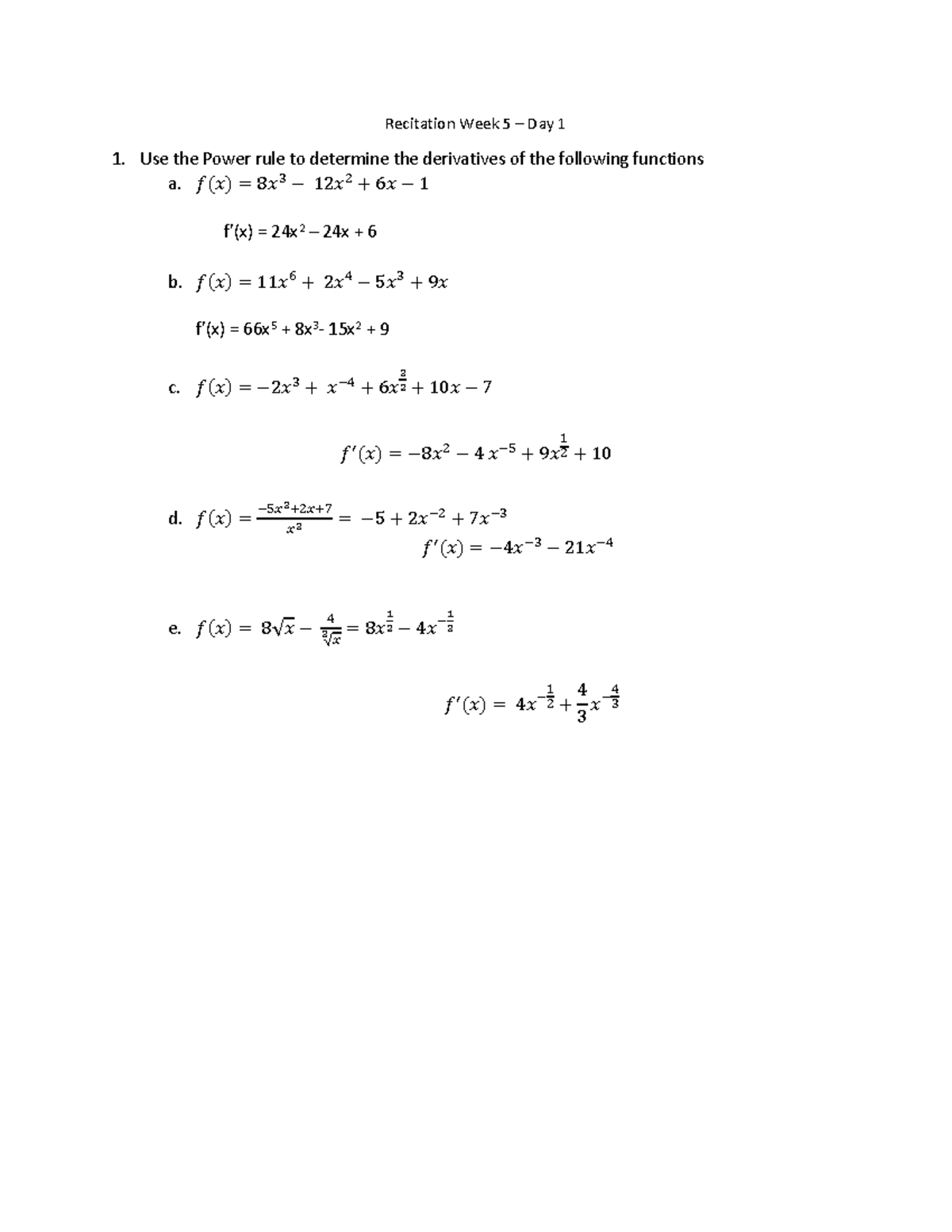Recitation week 5 - day 1 - solutions - Recitation Week 5 – Day 1 Use the Power rule to ...