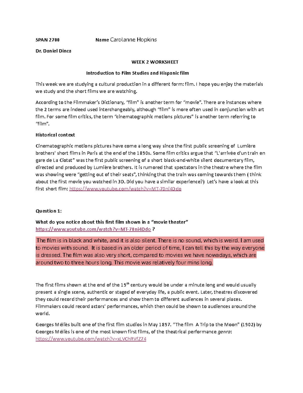 Week 2 Hispanic Culture - SPAN 2700 Name Carolanne Hopkins Dr. Daniel ...