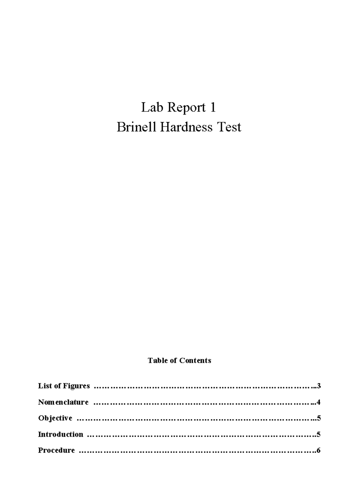 1 Report ENGR 244 - Lab Report 1 Brinell Hardness Test Table of ...
