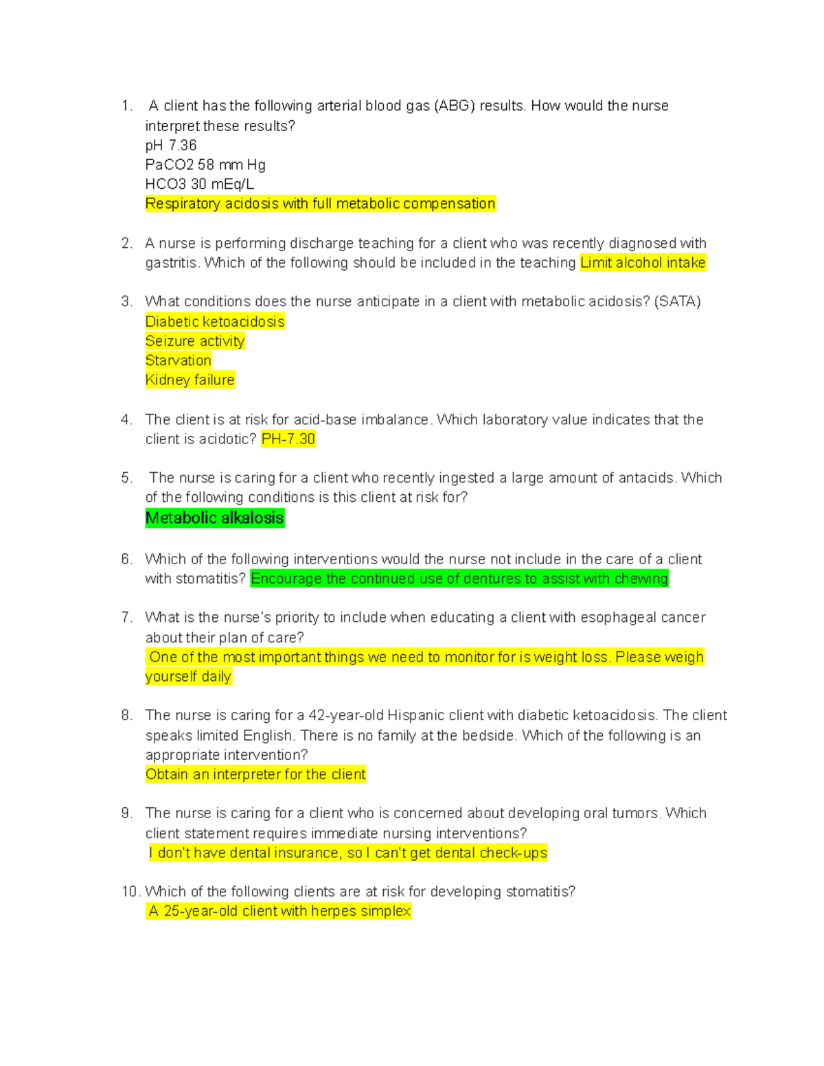 Exam 2 Study Questions - A client has the following arterial blood gas ...