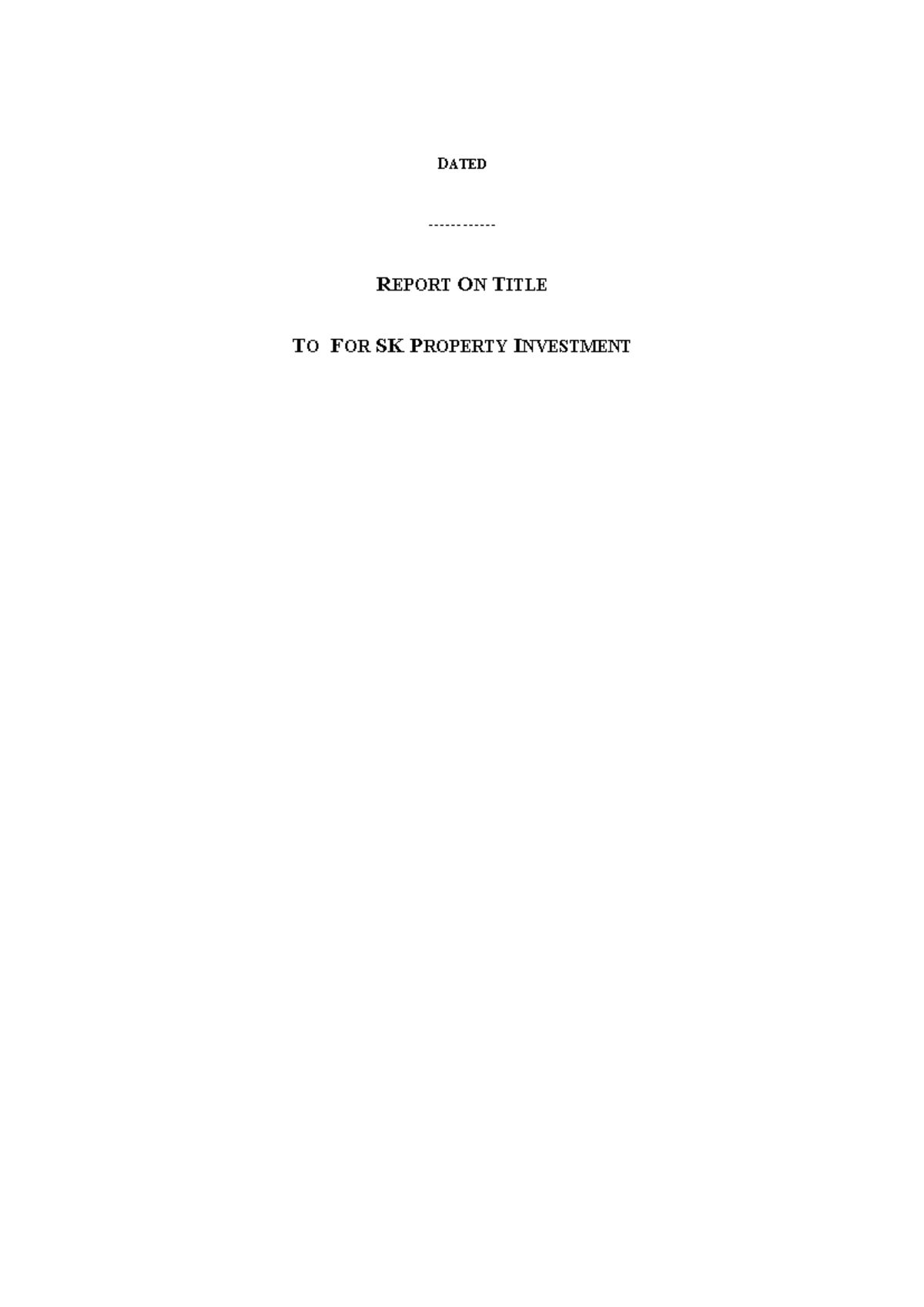 Report on title unit 7 - mbmmm - DATED - REPORT ON TITLE TO FOR SK ...