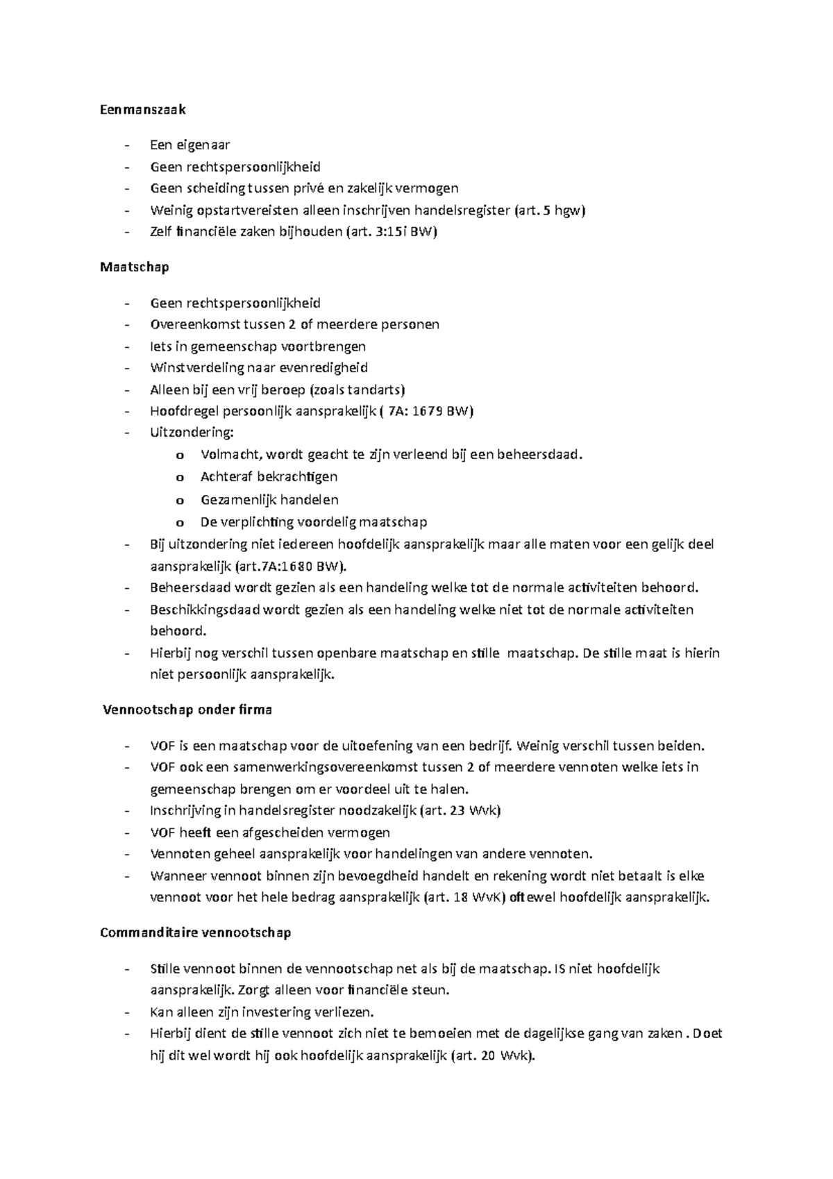 Ondernemingsrecht samenvatting - Eenmanszaak - Een eigenaar Geen ...