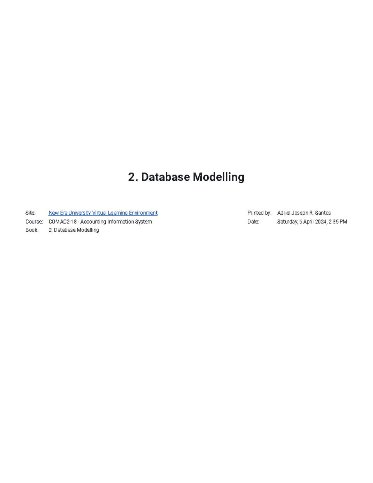 2. Database Modelling - 2. Database Modelling Site: New Era University Virtual Learning ...