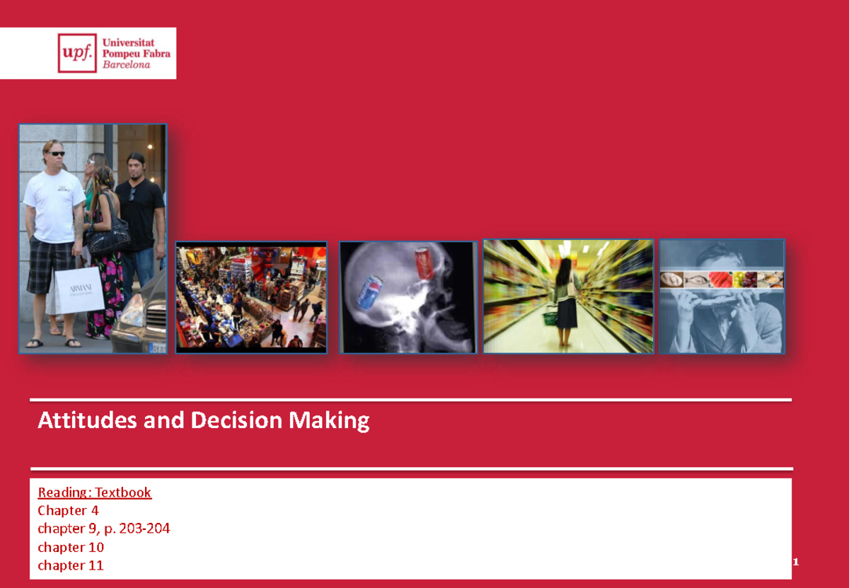 Tema cinco consumer behaviour ingles - Attitudes and Decision Making Reading: Textbook Chapter 4 ...