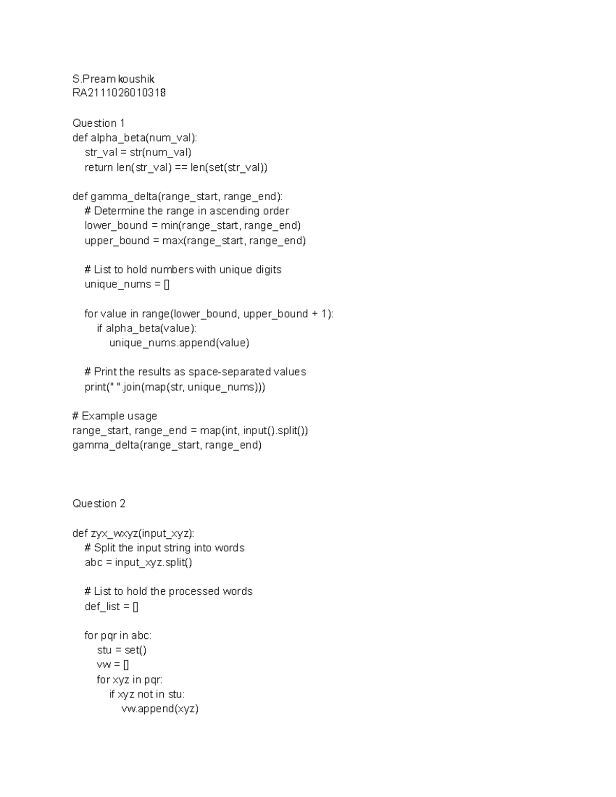 Accenture 318 assessment - Question 1 def alpha_beta(num_val): str_val = str(num_val) return ...