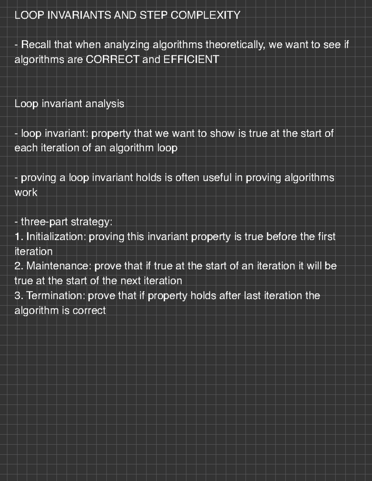 Loop invariants and WCSC - LOOP INVARIANTS AND STEP COMPLEXITY Recall that when analyzing ...