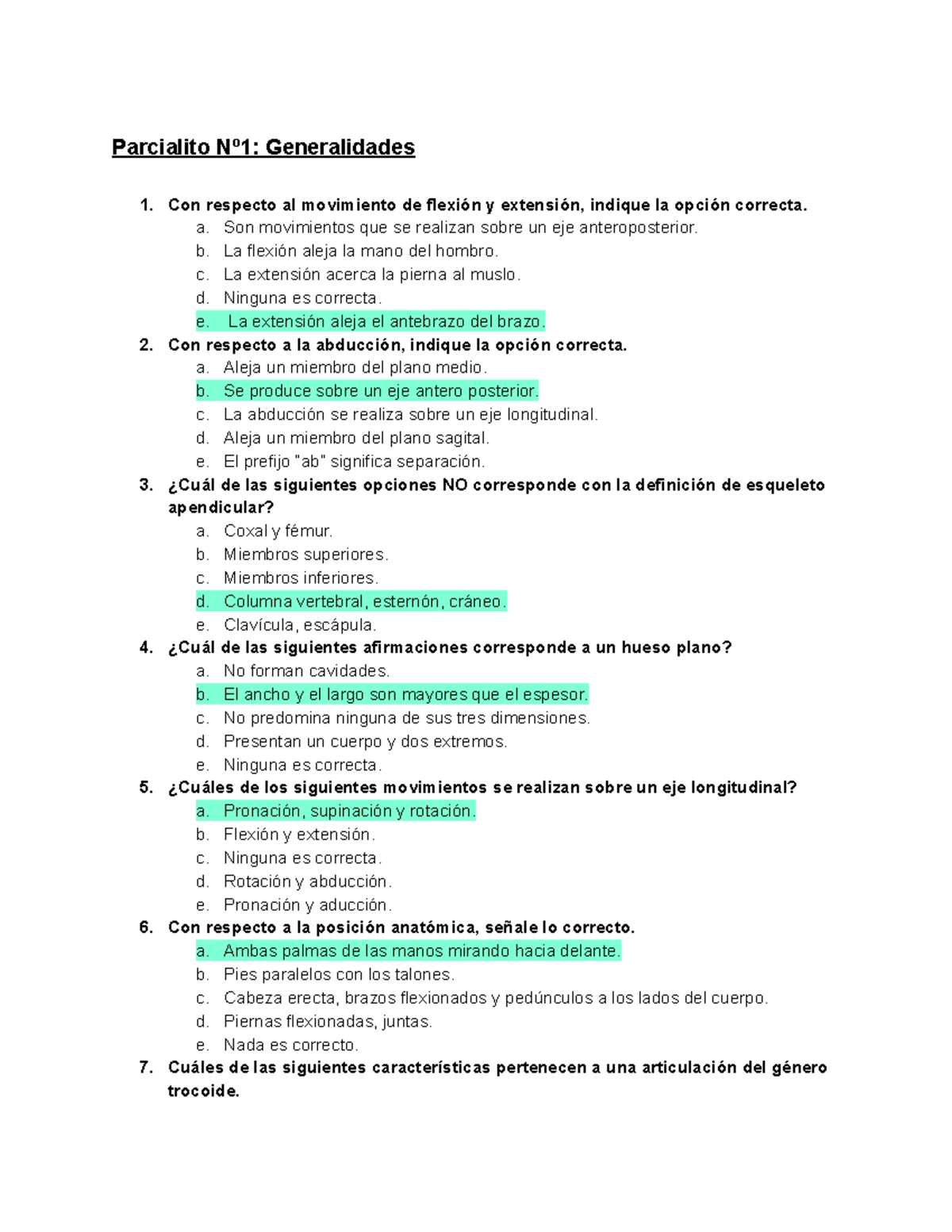 Preguntas de parcialitos - Parcialito Nº1: Generalidades Con respecto al movimiento de flexión y ...