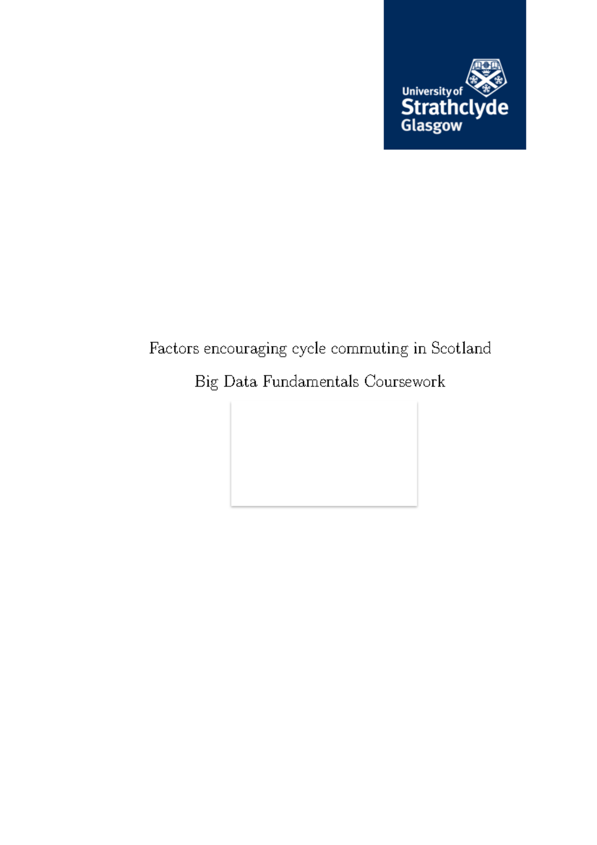 Sample Assignment 1 - Graded as Distinction - Factors encouraging cycle ...