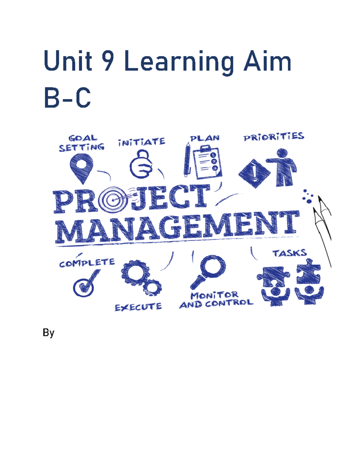 Exemplar Unit 9 LA-BC - Unit 9 Learning Aim B-C By P Research/Sourcing ...
