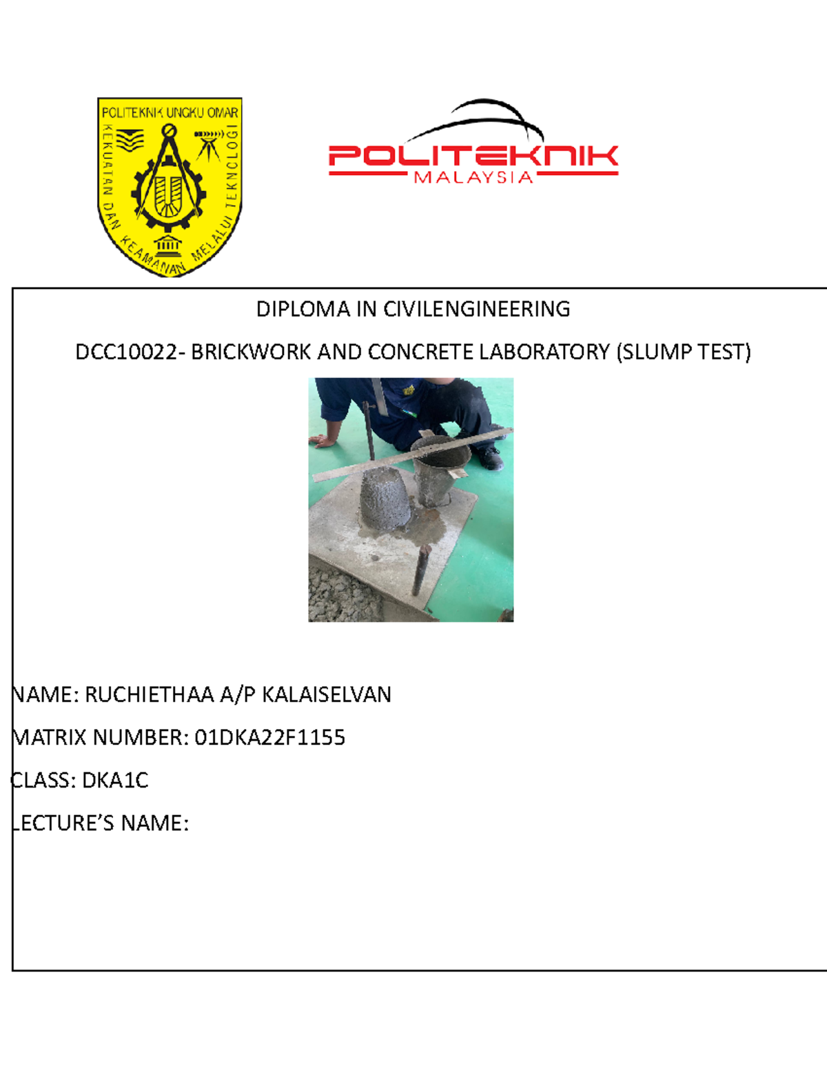 Report - DIPLOMA IN CIVILENGINEERING DCC10022- BRICKWORK AND CONCRETE ...