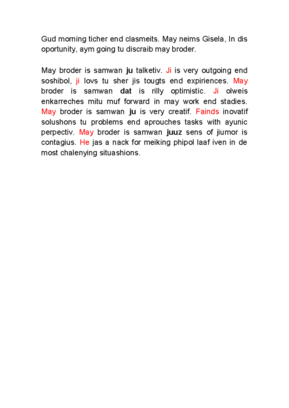 Comunicative Activity 27 - Gud morning ticher end clasmeits. May neims ...