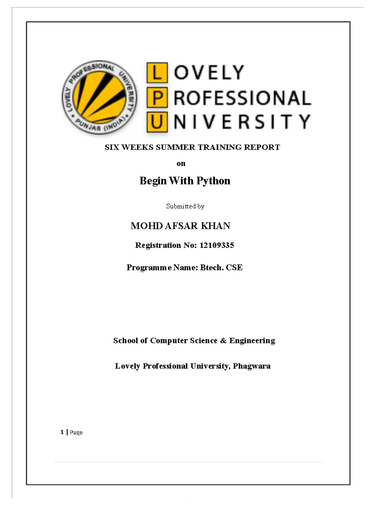 Final-summer-training-report Afsar - SIX WEEKS SUMMER TRAINING REPORT on Begin With Python ...