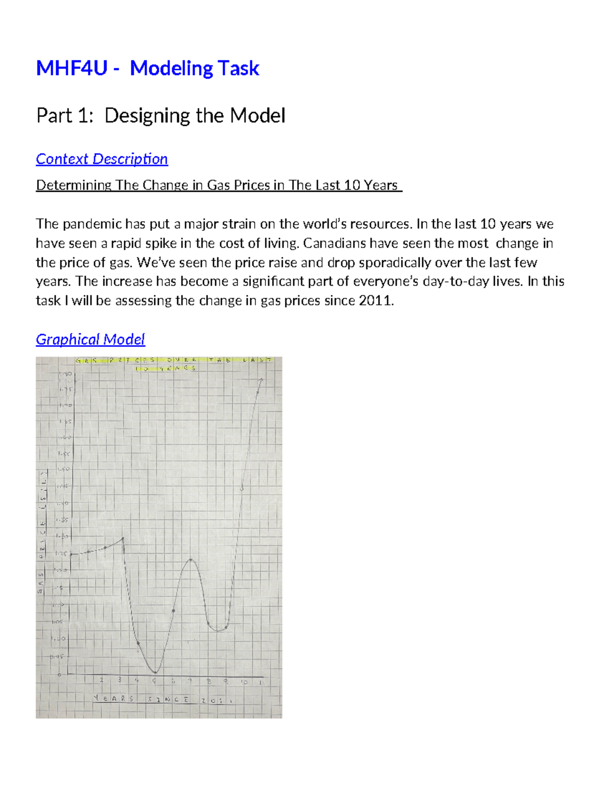 MHF 4U Modeling Task - Final Assignmnet - MHF4U - Modeling Task Part 1: Designing the Model ...
