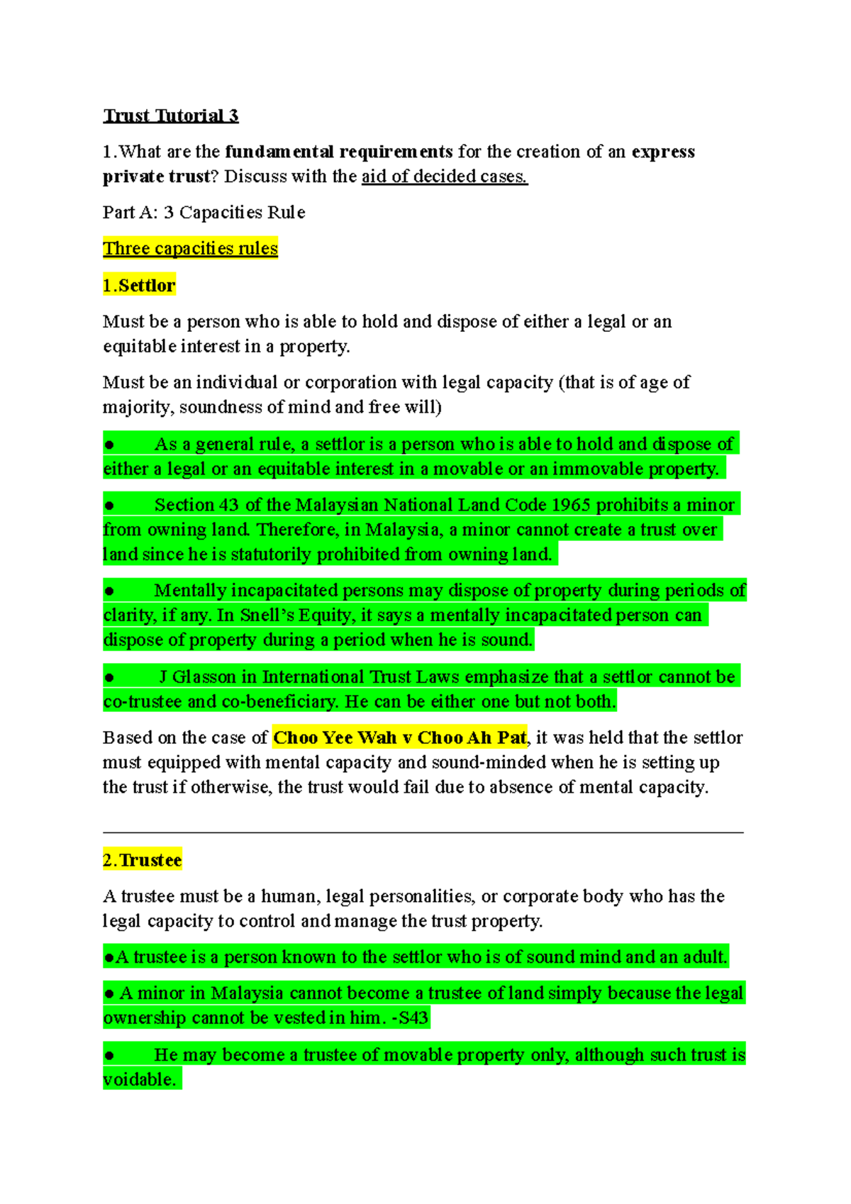 Trust Tutorial 3 - Part A: 3 Capacities Rule Three capacities rules 1 Must be a person who is ...