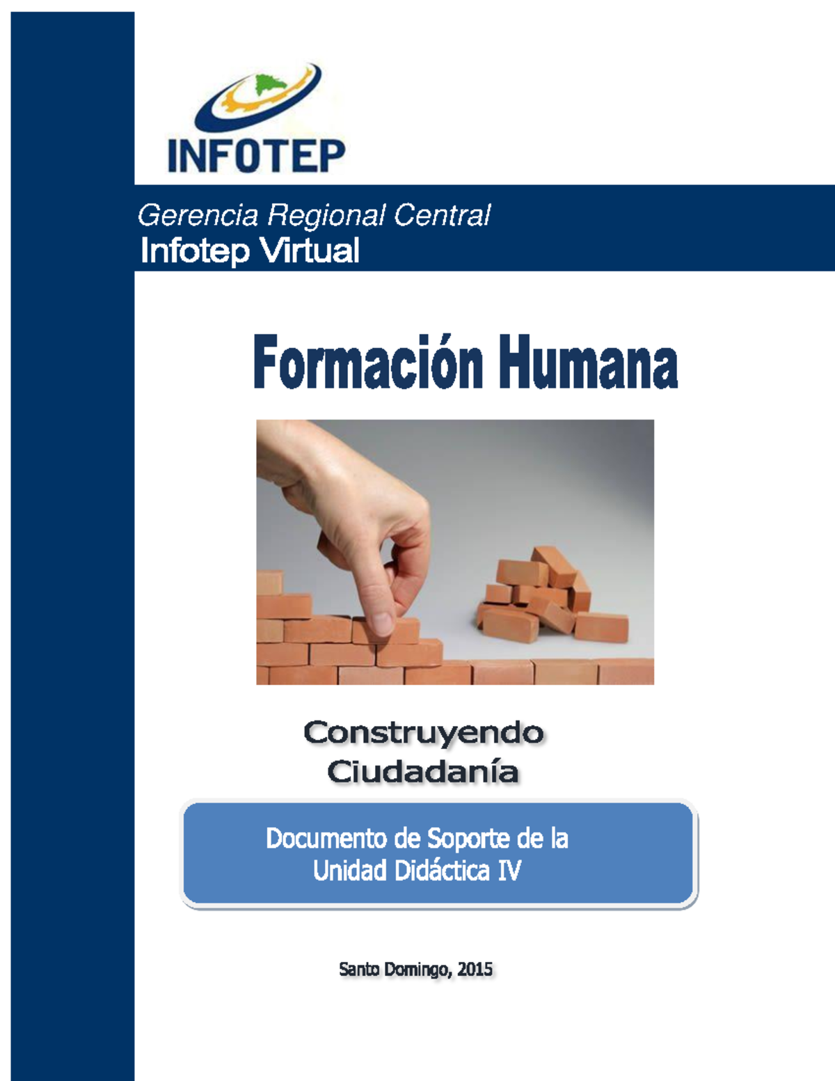 Formacion Humana Guia Unidad 4 - Gerencia Regional Central Contenido ...