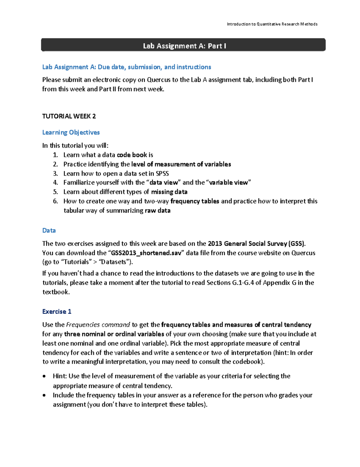 SOC202 Lab A Part I - Introduction to Quantitative Research Methods Lab Assignment A: Due date ...